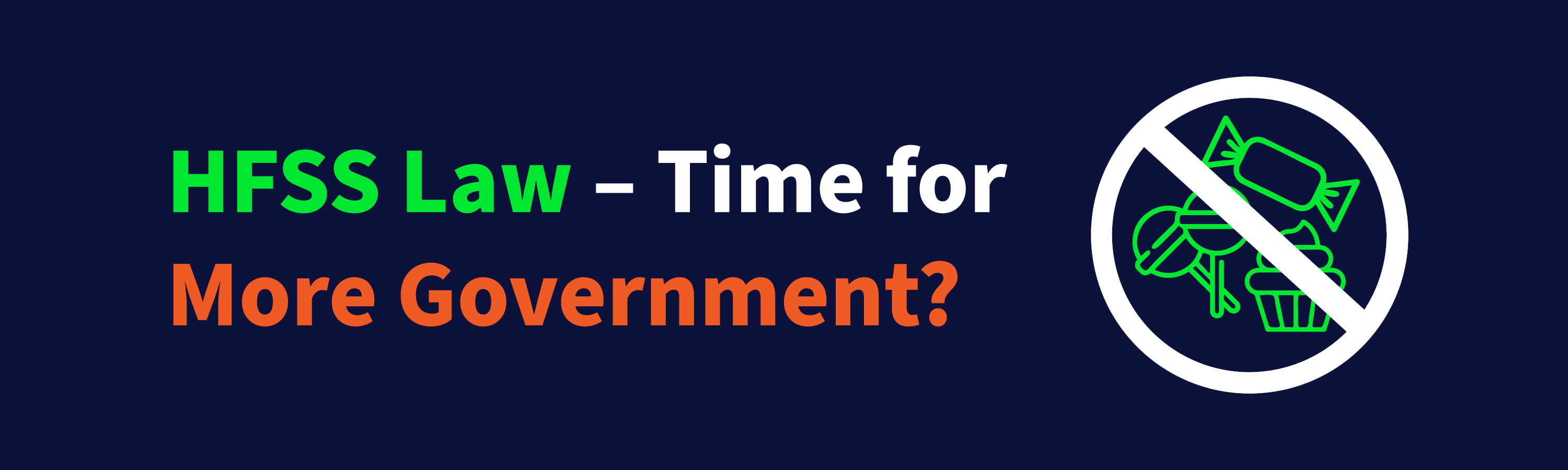 HFSS Law – Time for More Government? - StayinFront