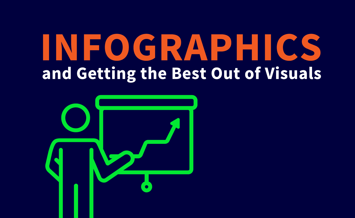 Getting The Best Out Of Infographics and Data Visualization - StayinFront
