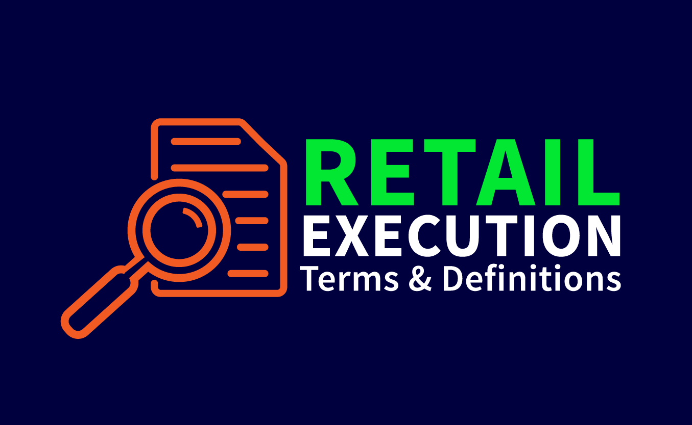 Retail Execution Terms & Definitions - StayinFront