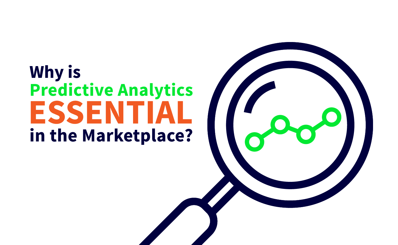 Why is Predictive Analytics Essential in the Marketplace? - StayinFront Why is Predictive Analytics Essential in the Marketplace? - StayinFront