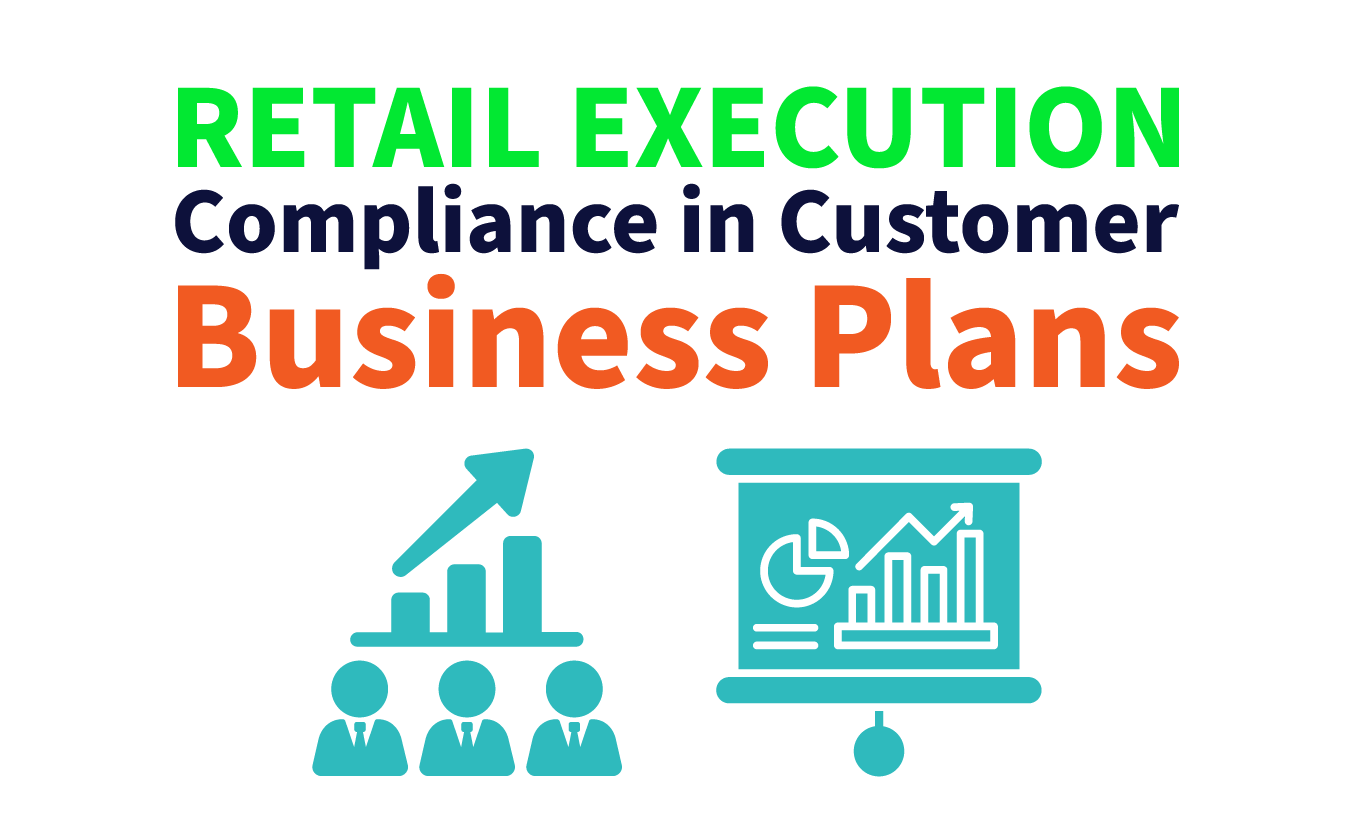 Retail Execution Compliance in Customer Business Plans - StayinFront